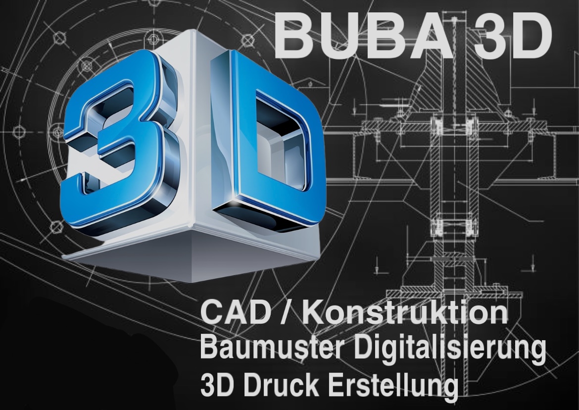 BUBA3D 3D Druckservice für alle!! – info@buba3d.de